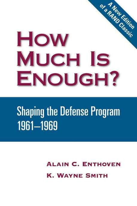 How Much Is Enough? | Enthoven, Alain C. - 교보문고