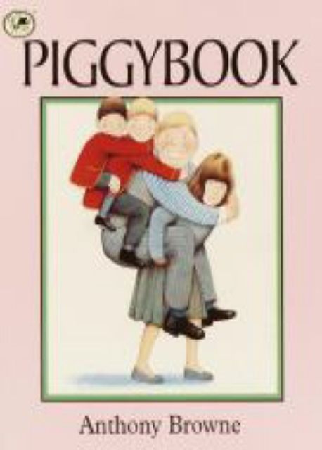 Piggybook | Anthony Browne - 교보문고