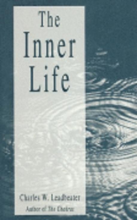 Inner Life | Leadbeater, Charles Webster - 교보문고