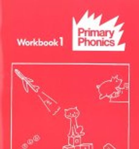 Primary Phonics - Workbook 1 | Makar, Barbara W. - 교보문고