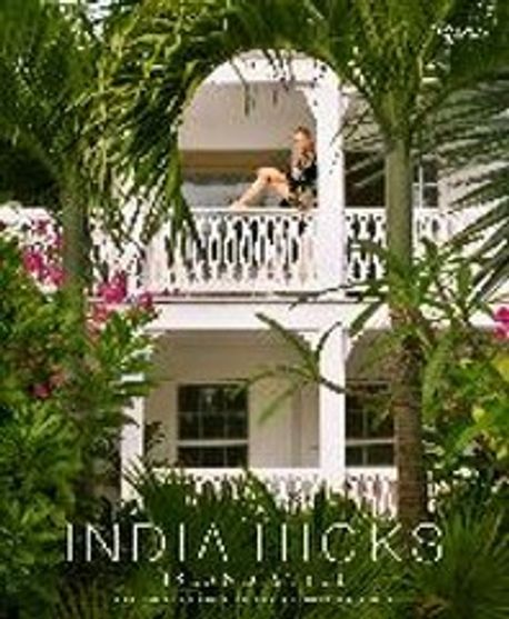 India Hicks | India Hicks - 교보문고