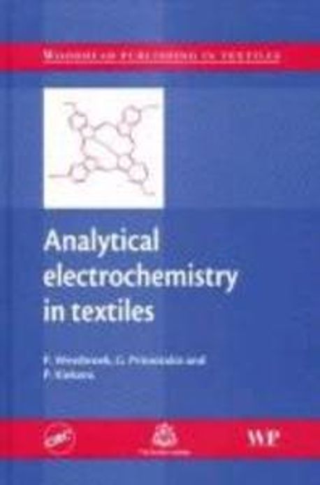 Analytical Electrochemistry in Textiles | Westbroek, P./ Priniotakis, G ...