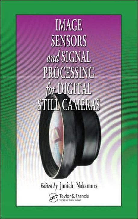Image Sensors and Signal Processing for Digital Still Cameras ...