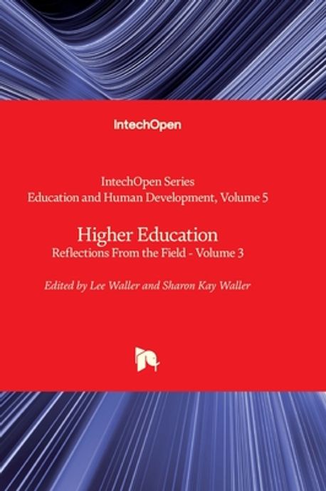 Higher Education - Reflections From the Field - Volume 3 | Stavropoulos ...