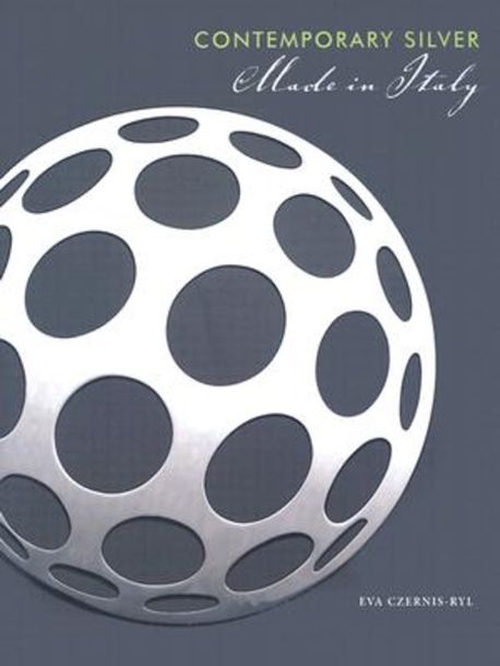 Contemporary Silver | Czernis-Ryl, Eva - 교보문고
