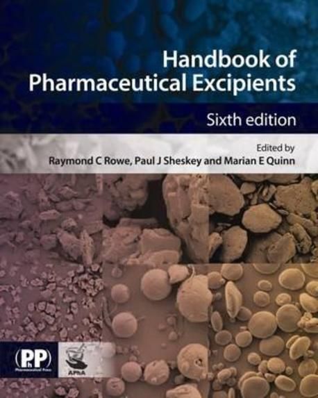 Handbook of Pharmaceutical Excipients | Rowe, Raymond C. (EDT)/ Sheskey ...