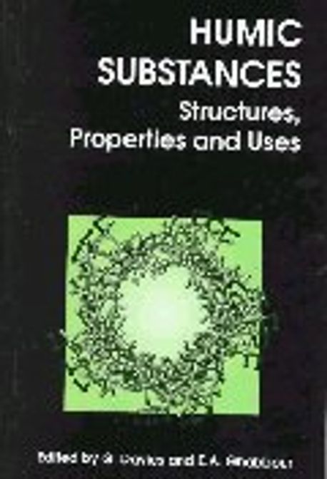 Humic Substances : Structures, Properties and Uses | Davies, Geoffrey ...
