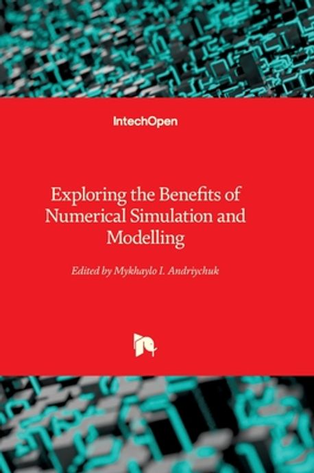 Exploring the Benefits of Numerical Simulation and Modelling ...