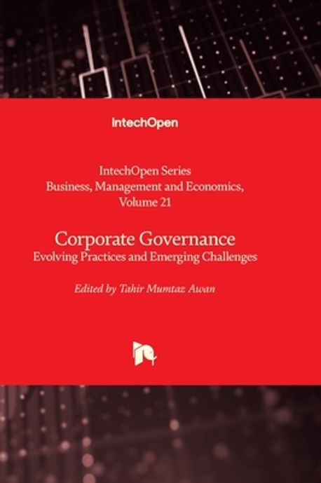 Corporate Governance - Evolving Practices and Emerging Challenges | Choudhry, Taufiq - 교보문고