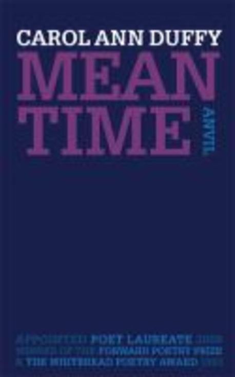 Mean Time | Duffy, Carol Ann - 교보문고