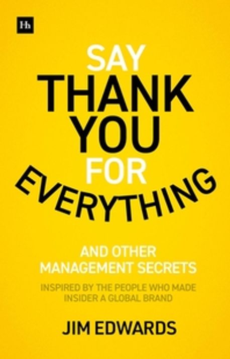 Say Thank You for Everything | Jim, PC Edwards - 교보문고