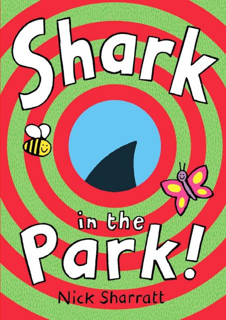 Shark In The Park | Nick Sharratt - 교보문고
