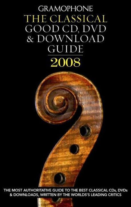 Gramophone Classical Music Guide 2008, 8/e | Jolly, James (EDT) - 교보문고
