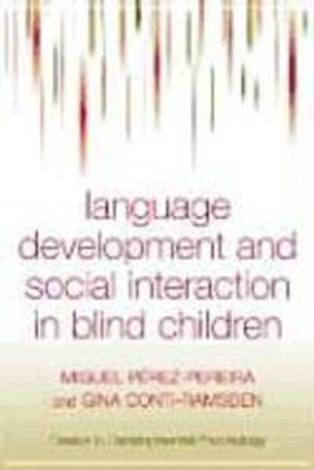 Language Development and Social Interaction in Blind Children | Perez ...