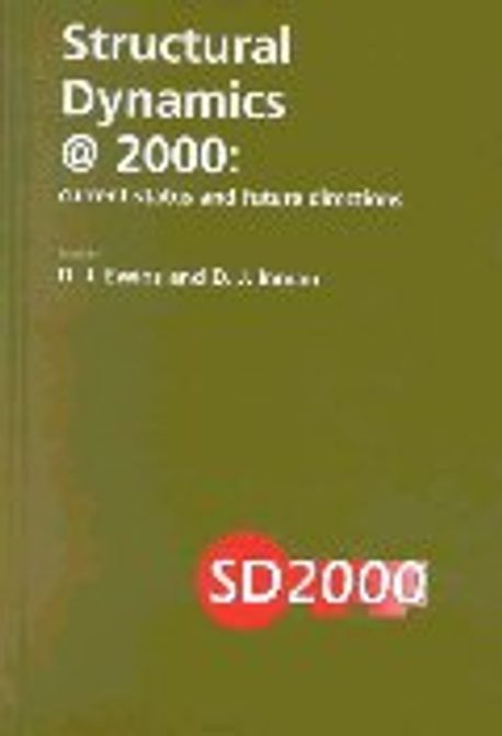 Structural Dynamics 2000 : Current Status and Future Directions | Ewins ...