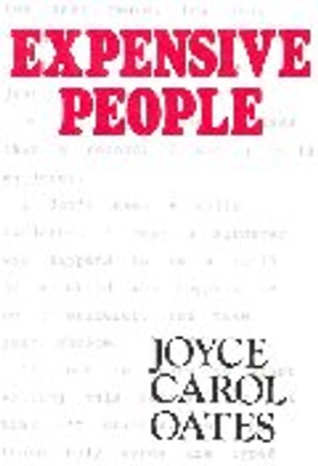 Expensive People | Joyce Carol Oates - 교보문고