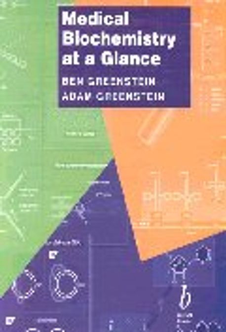 Medical Biochemistry at a Glance | Greenstein, Ben/ Greenstein, Adam - 교보문고