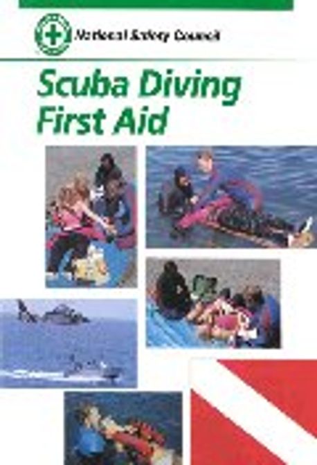 Scuba Diving First Aid | National Safety Council (Edt)/ National Safety ...
