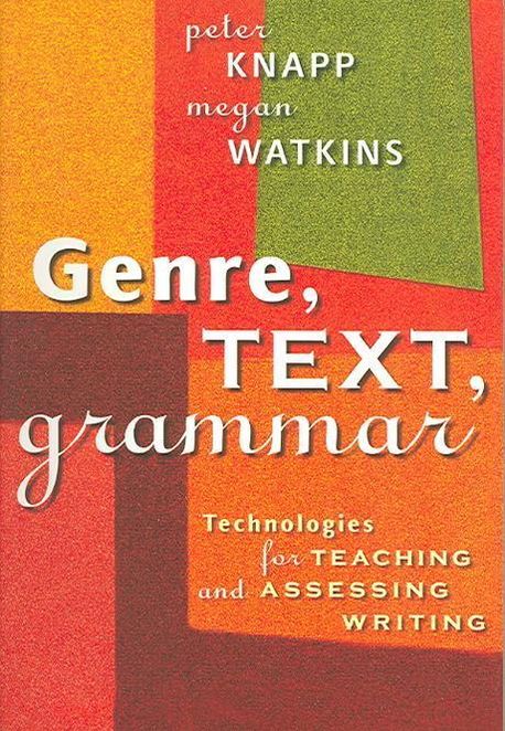 Genre, Text, Grammar | Knapp, Peter/ Watkins, Megan - 교보문고