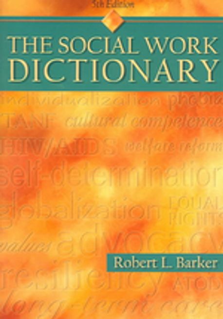 Social Work Dictionary | Barker, Robert L. - 교보문고