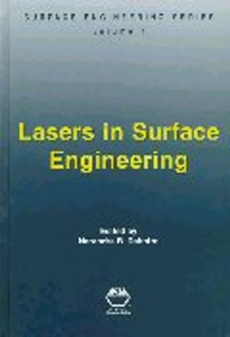 Lasers in Surface Engineering | Dahotre, Narendra B. (EDT) - 교보문고