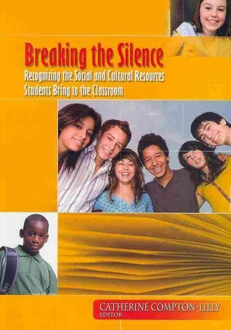 Breaking the Silence : Recognizing the Social and Cultural Resources ...