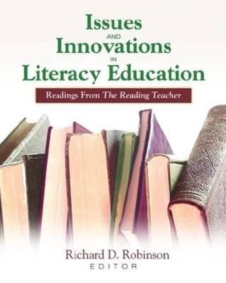 Issues and Innovations in Literacy Education | Robinson, Richard D. - 교보문고
