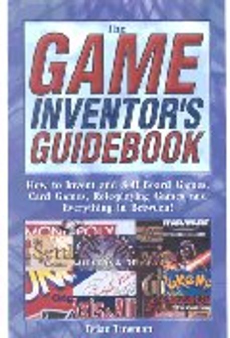 Game Inventor's Guidebook | Tinsman, Brian - 교보문고