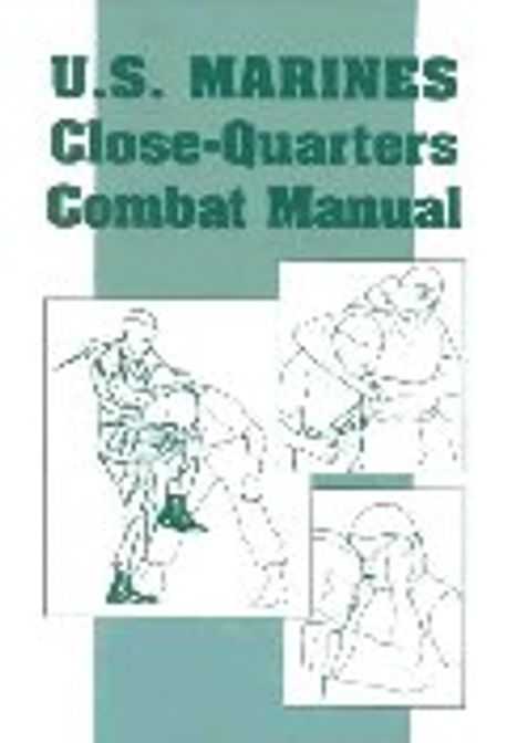 U.S. Marines Close-Quarters Combat Manual | Paladin Press - 교보문고