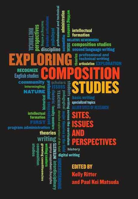 Exploring Composition Studies | Utah State University Press - 교보문고