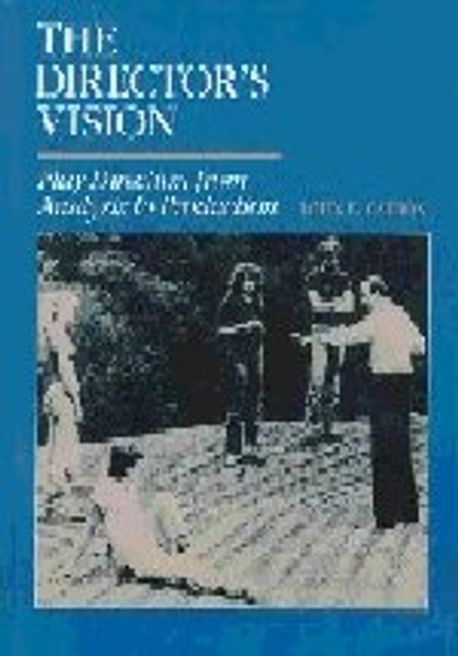 Director's Vision : Play Direction from Analysis to Production | Catron ...