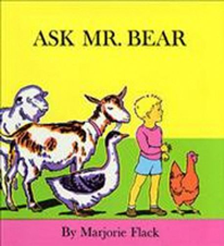 Ask Mr. Bear [With Hardcover Book] | Flack, Marjorie - 교보문고