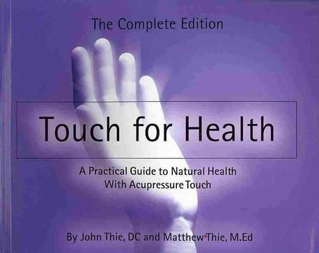 Touch for Health (Paperback) | DeVorss & Company - 교보문고