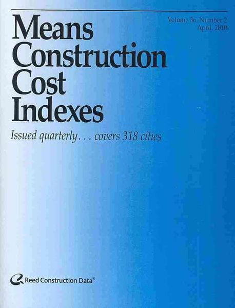 Means Construction Cost Indexes | Reed Construction Data/ / - 교보문고