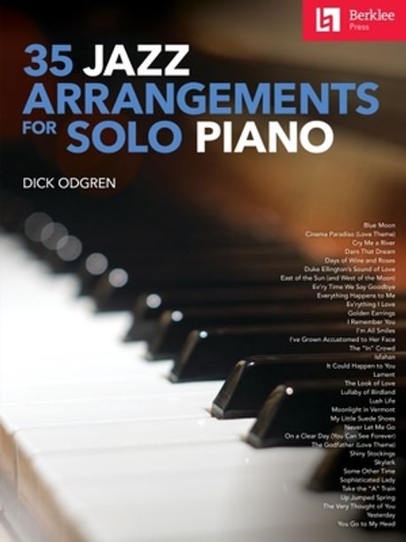 35 Jazz Arrangements for Solo Piano | Odgren, Dick - 교보문고