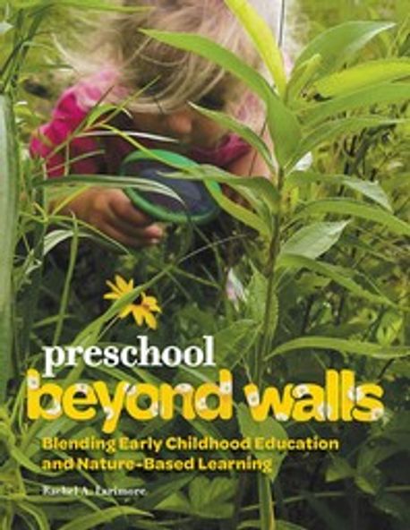 Preschool Beyond Walls | Larimore, Rachel A. - 교보문고