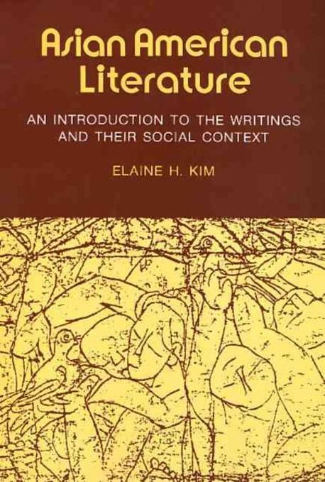 Asian American Literature An Introduction to the Writings and Their ...