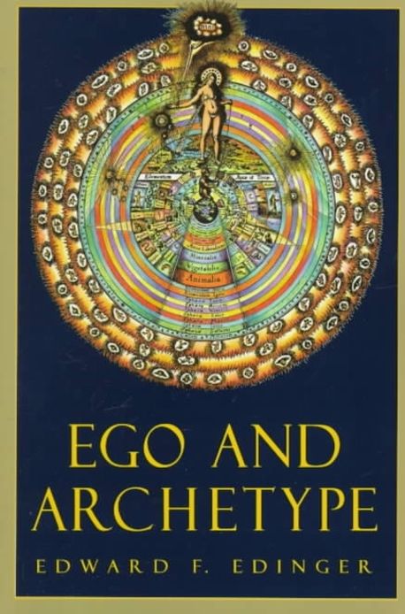 Ego & Archetype : Individuation and the Religious | Edinger, Edward F ...