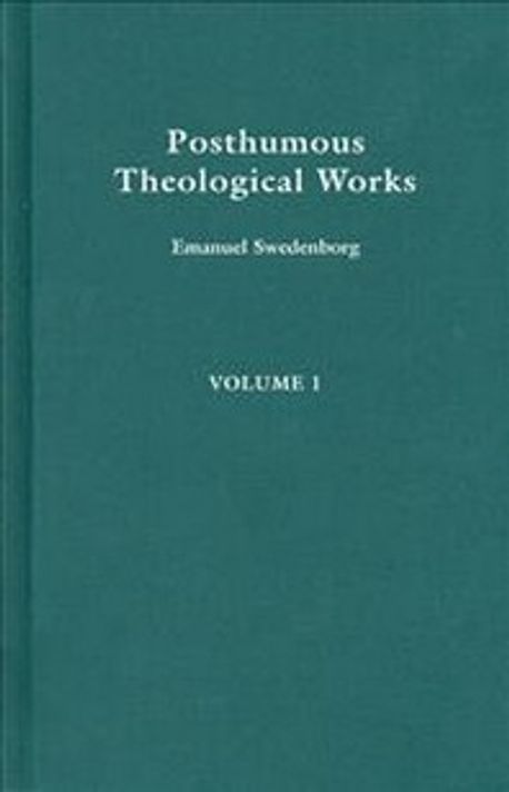 Posthumous Theological Works | Swedenborg, Emanuel/ Whitehead, John ...