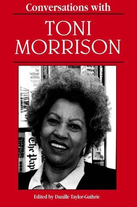 Conversations with Toni Morrison | Morrison, Toni - 교보문고