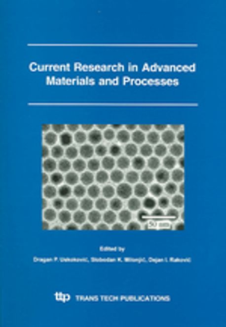 Current Research in Advanced Materials And Processes | Uskokovic ...