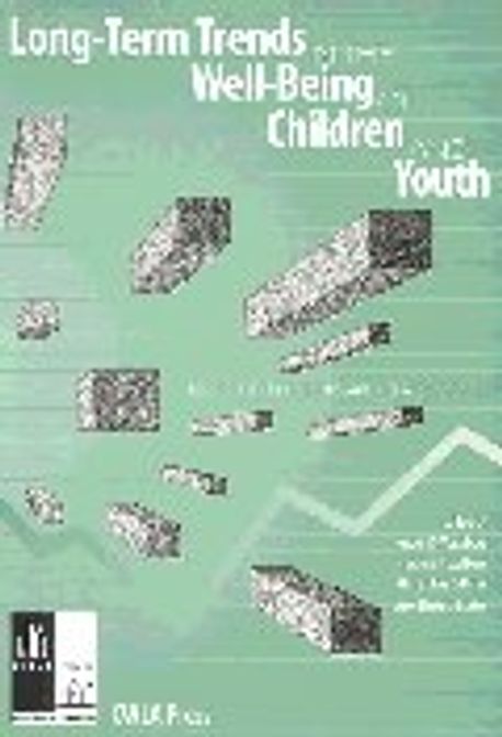 Long-Term Trends in the Well-Being of Children and Youth | Weissberg ...
