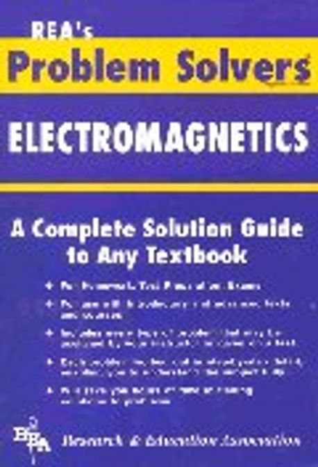 Electromagnetics Problem Solver | Research and Education Association - 교보문고