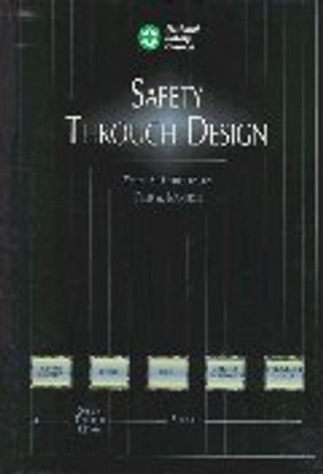 Safety Through Design | Christensen, Wayne C. (Edt)/ M - 교보문고