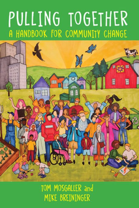 Pulling Together | Mosgaller, Tom - 교보문고