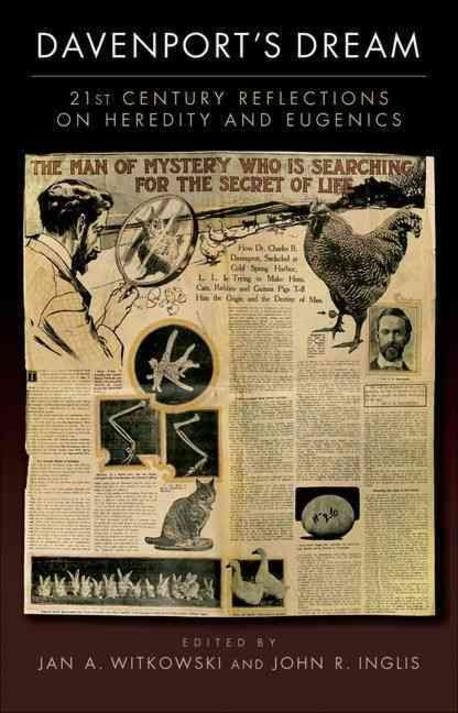 Davenport’S Dream: 21St Century Reflections On Heredity & Eugenics ...