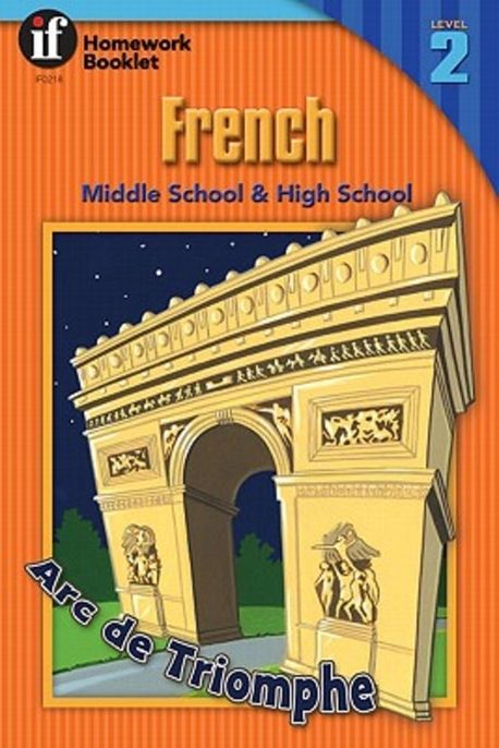 French Homework Booklet, Middle School & High School, Level 2 | Zaun ...