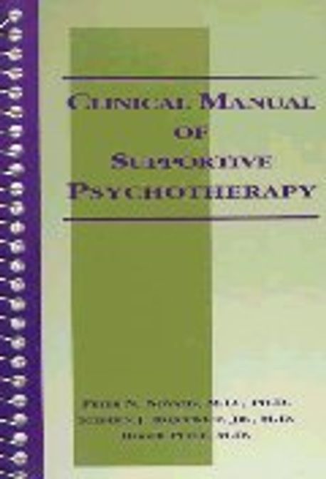 Clinical Manual of Supportive Psychotherapy | Novalis, Peter N., M.D ...