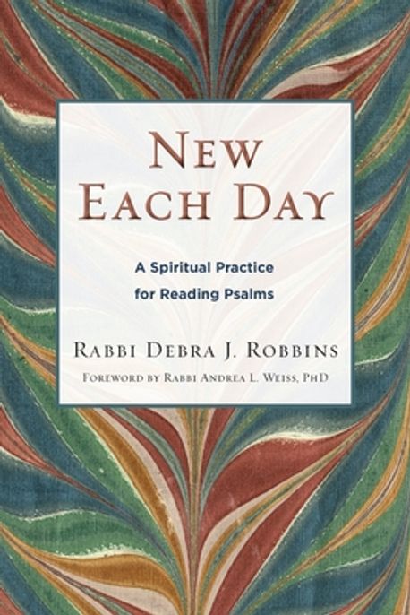 New Each Day | Robbins, Debra J. - 교보문고
