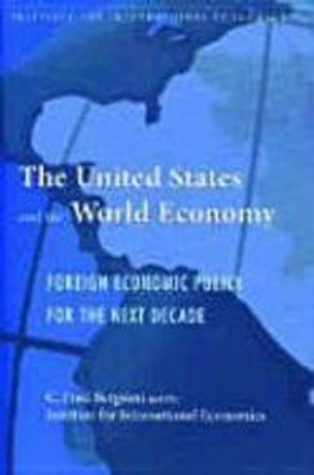 United States And The World Economy | Bergsten, C. Fred - 교보문고